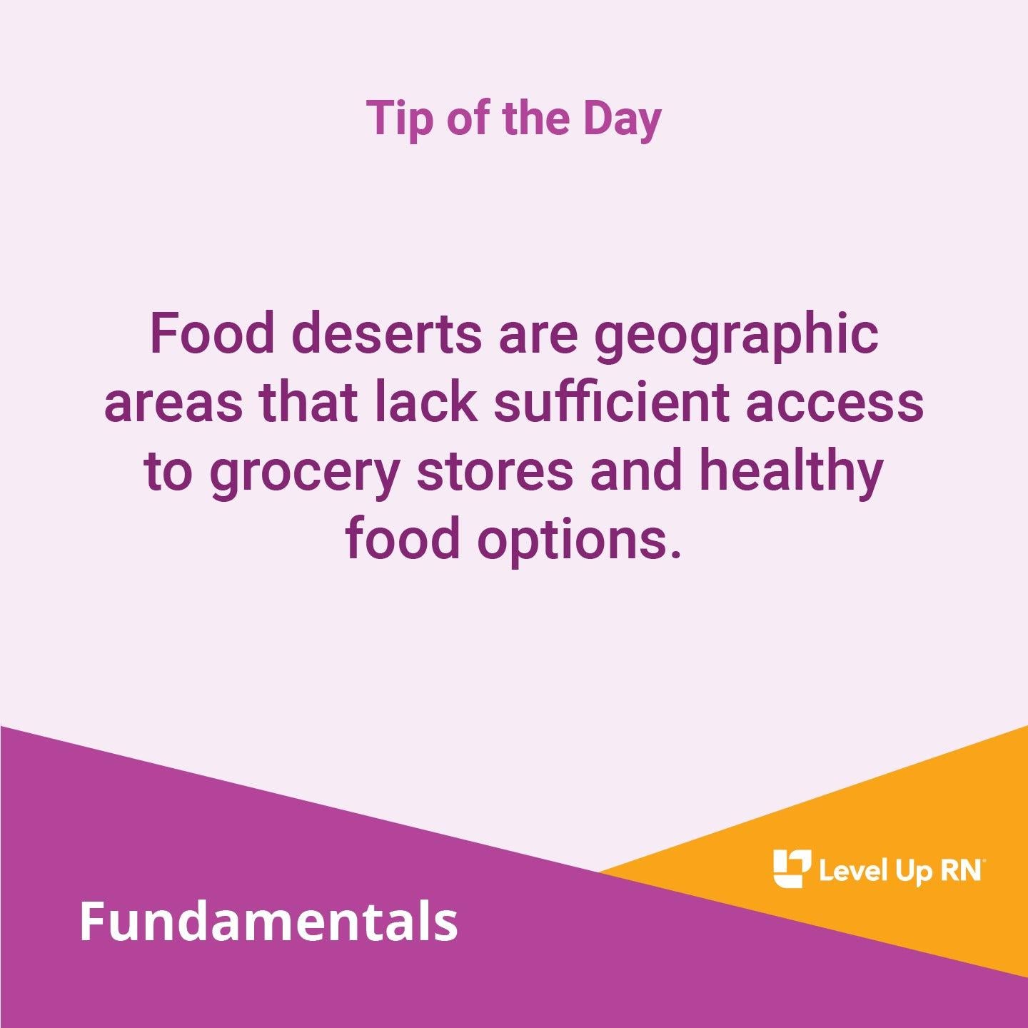 Nursing Tip: Food Deserts – LevelUpRN