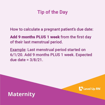 Calculating Due Date – LevelUpRN
