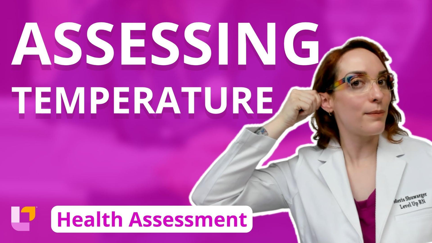Health Assessment concepts explained for Nursing School – LevelUpRN
