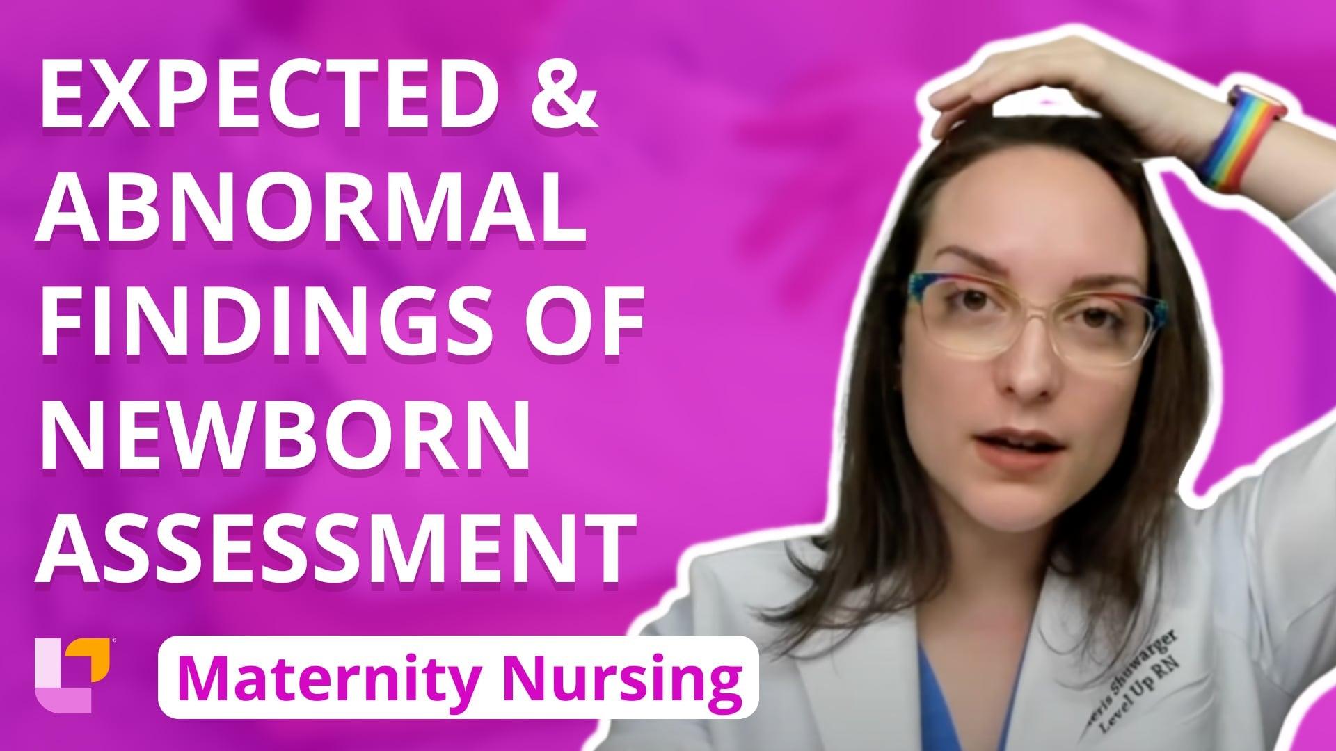 Expected and Abnormal Findings of Newborn Assessment – LevelUpRN